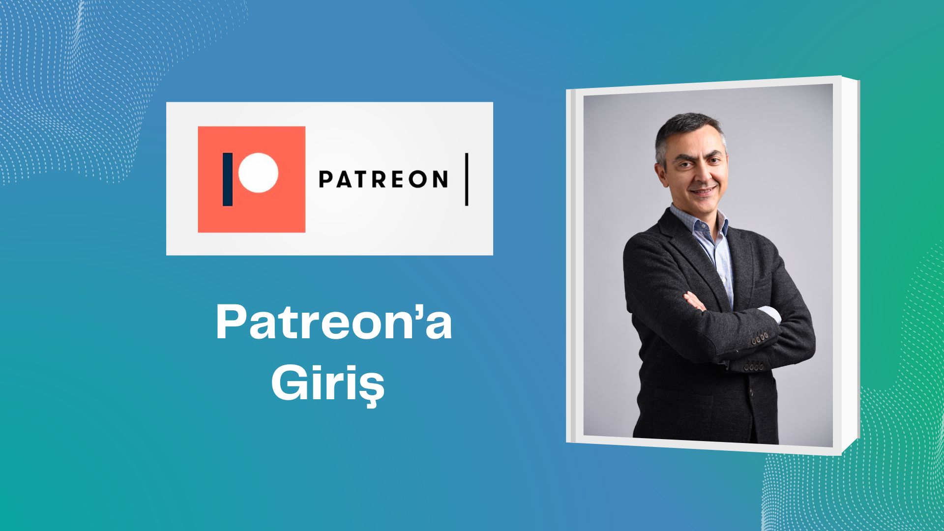 Patreon'a giriş (video rehber) - Mete Yurtsever